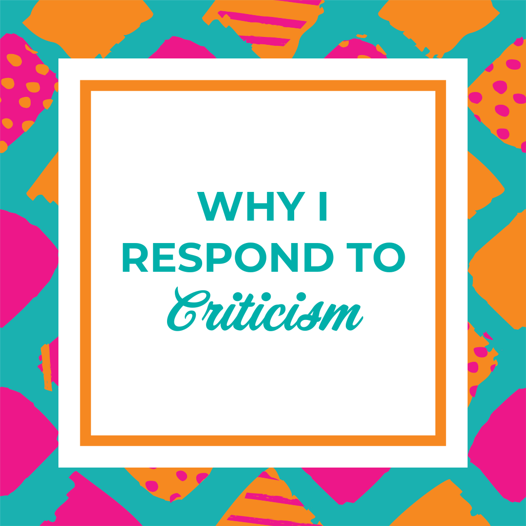 Trolls and Criticism: How I Respond to Negative Comments